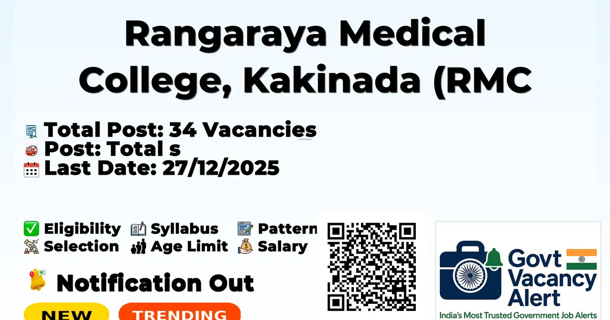 Rangaraya Medical College, Kakinada (RMC Kakinada) - Total Posts ...