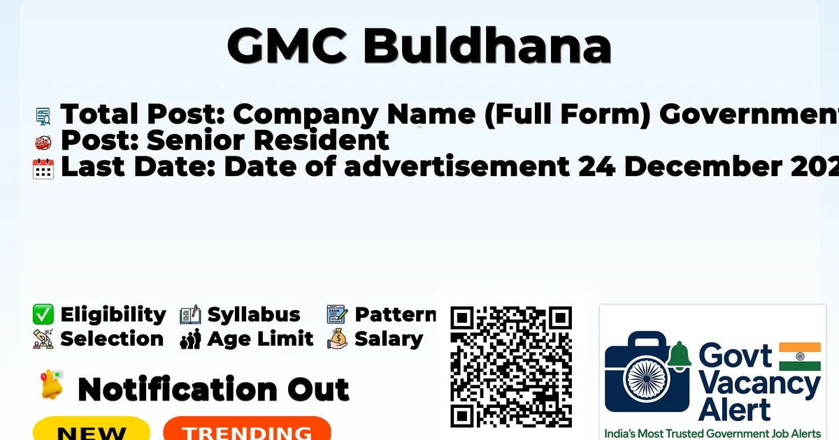 GMC Buldhana - Senior Resident Recruitment 2025 | Latest Govt Jobs ...