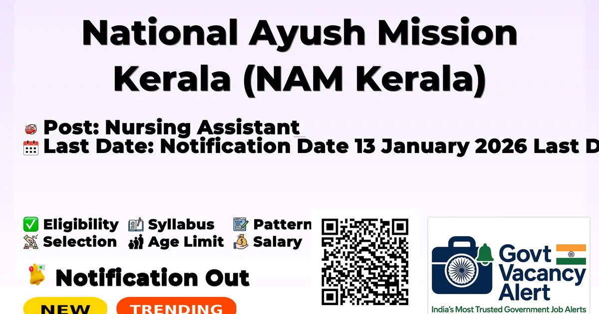 National Ayush Mission Kerala (NAM Kerala) - Nursing Assistant ...
