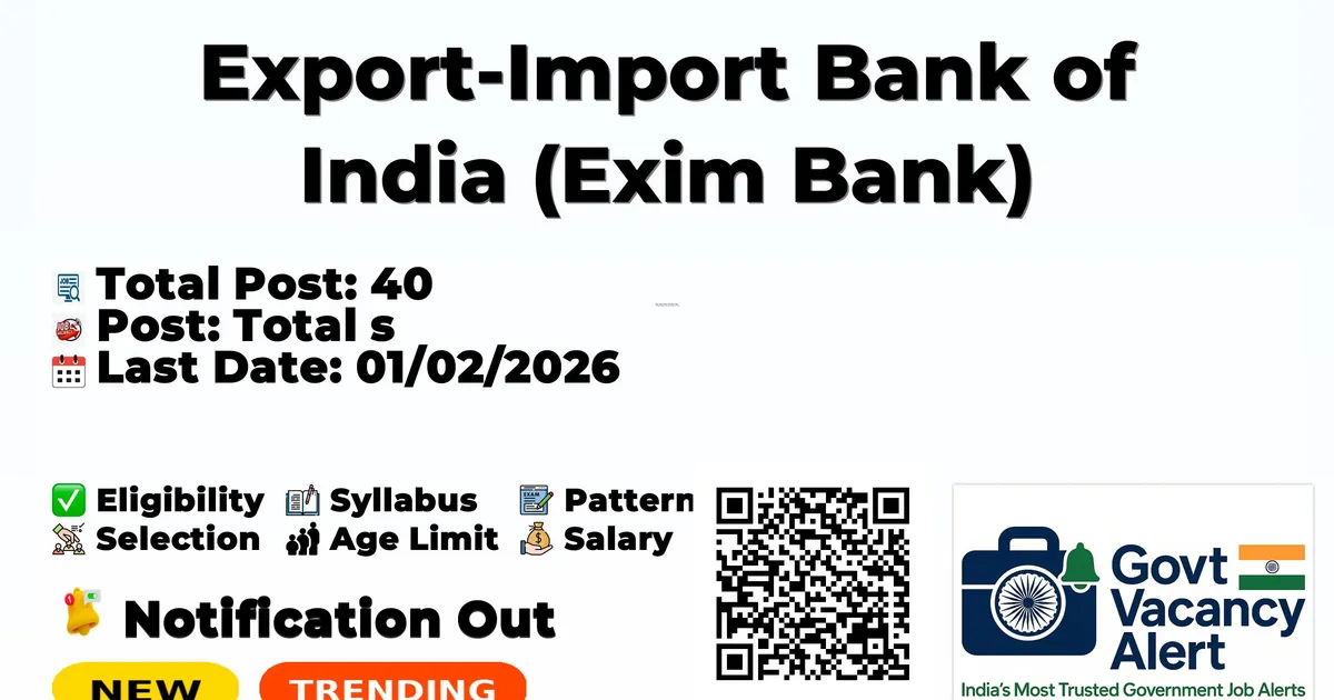 Export-Import Bank of India (Exim Bank) - Total Posts Recruitment 2026 ...