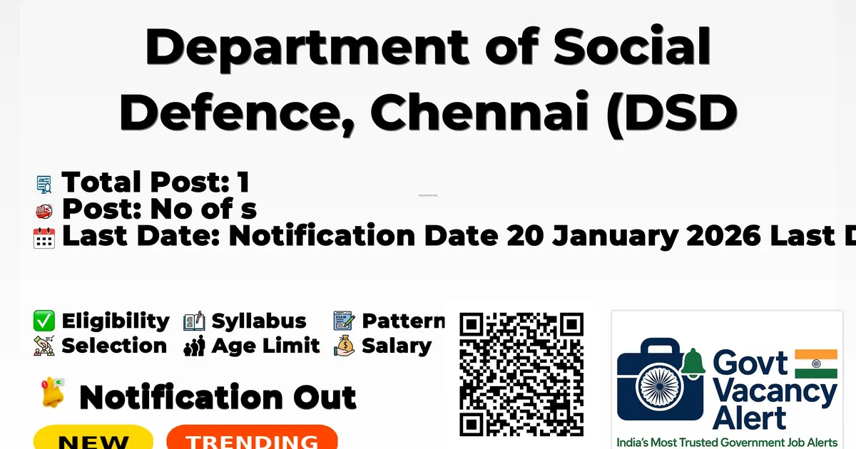 Department of Social Defence, Chennai (DSD Chennai) - No of Posts ...