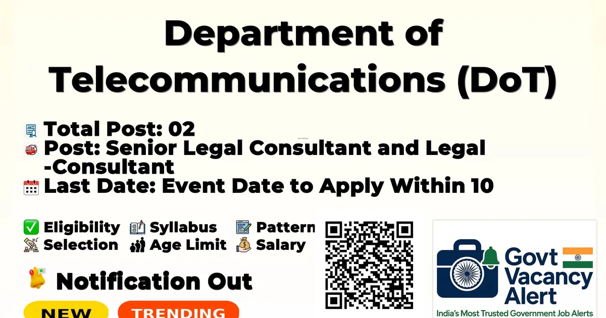 Department of Telecommunications (DoT) - Senior Legal Consultant and ...