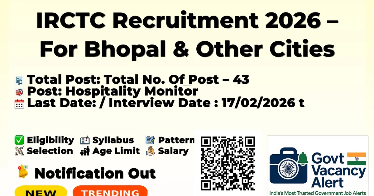 IRCTC Recruitment 2026 – For Bhopal & Other Cities - Hospitality ...