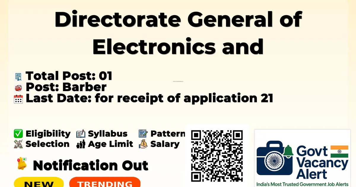 Directorate General of Electronics and Mechanical Engineers (Indian ...