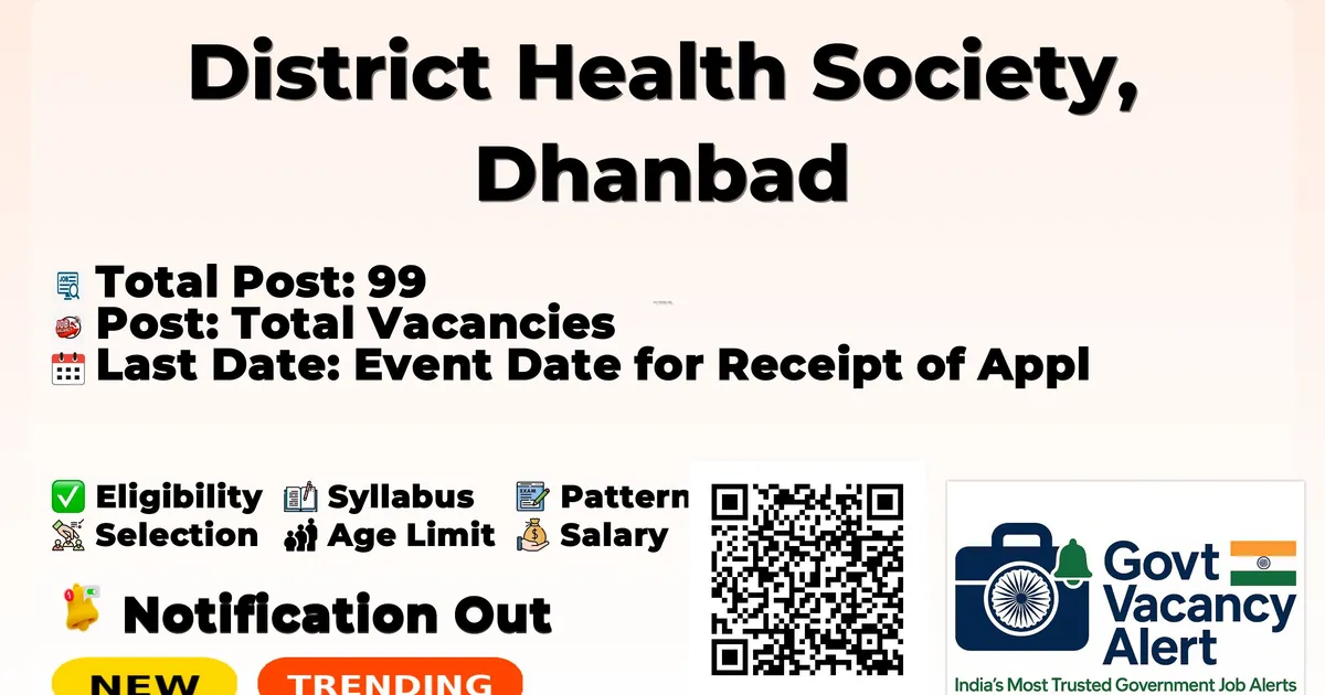 District Health Society, Dhanbad - Total Vacancies Recruitment 2026 ...