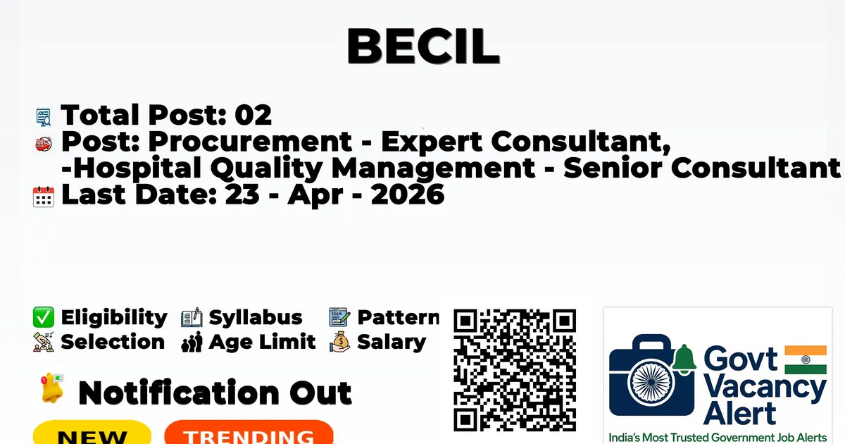 BECIL - Procurement - Expert Consultant, Hospital Quality Management ...